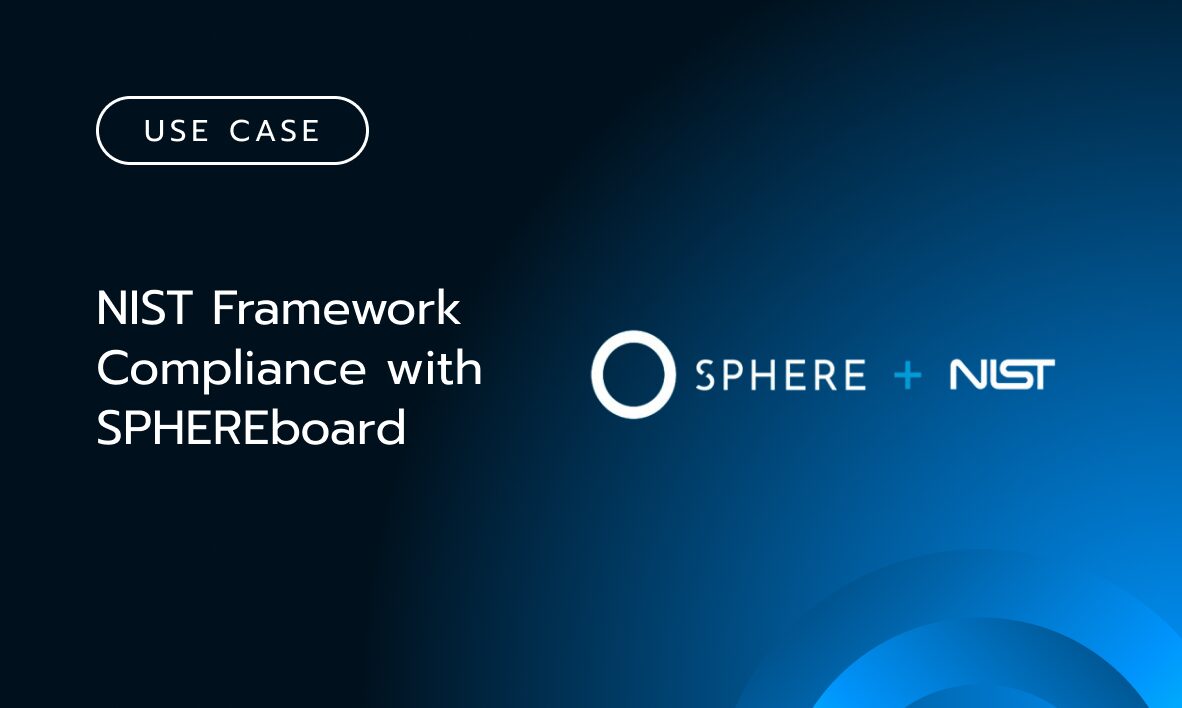 NIST Framework Compliance with SPHEREboard - SPHERE